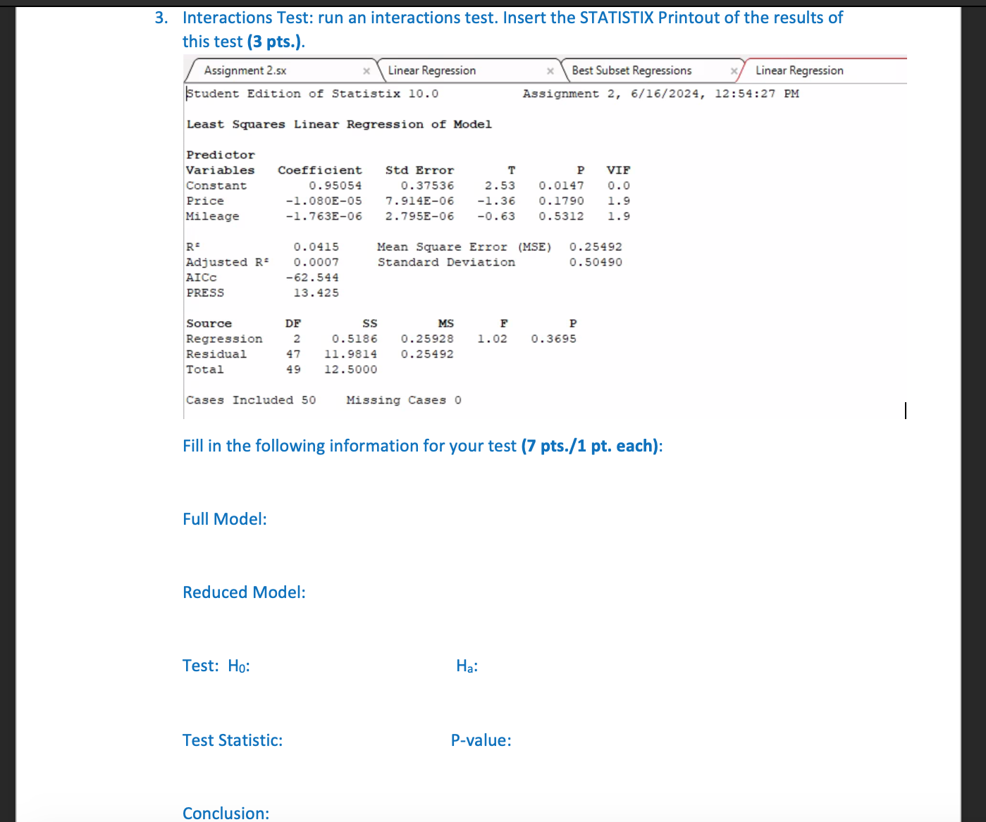 Solved Interactions Test: run an interactions test. Would | Chegg.com