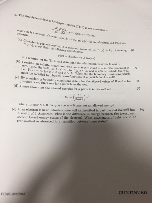 Solved 8. The time independent Schrödinger equation (TISE) | Chegg.com