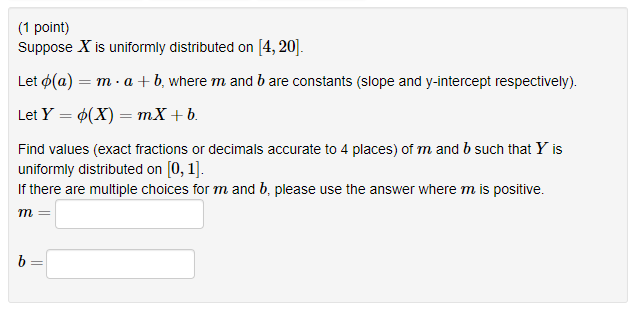 (1 point) Suppose X is uniformly distributed on | Chegg.com