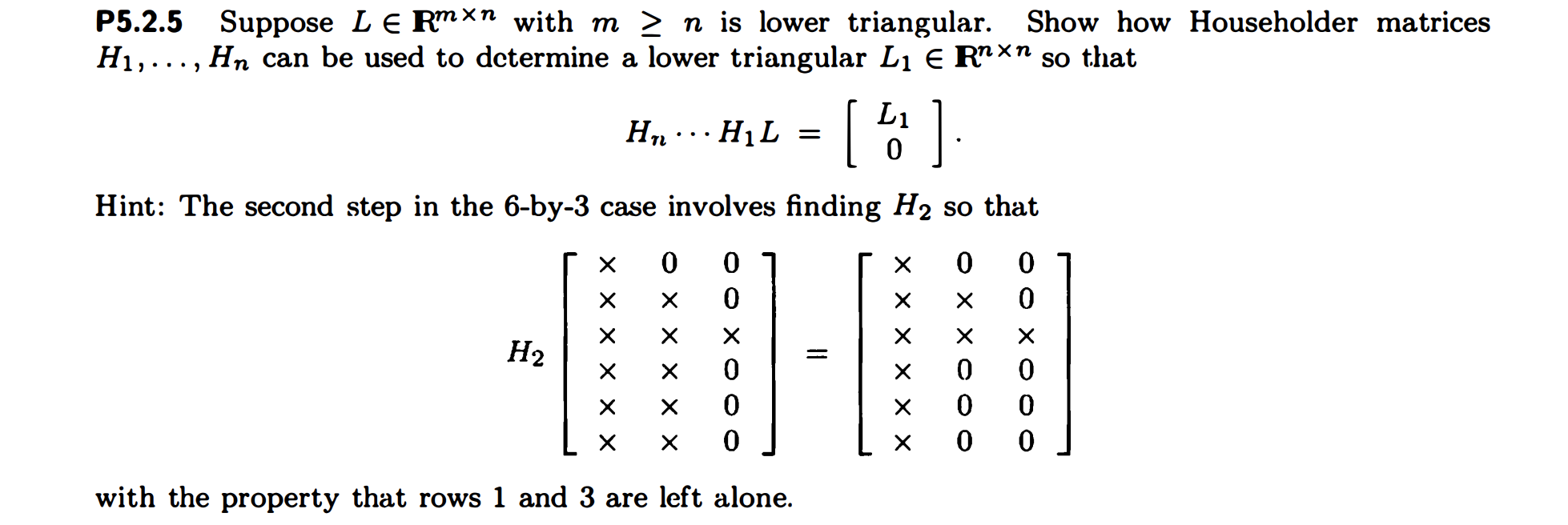 Solved P5.2.5 Suppose Le Rmxn with m > n is lower | Chegg.com