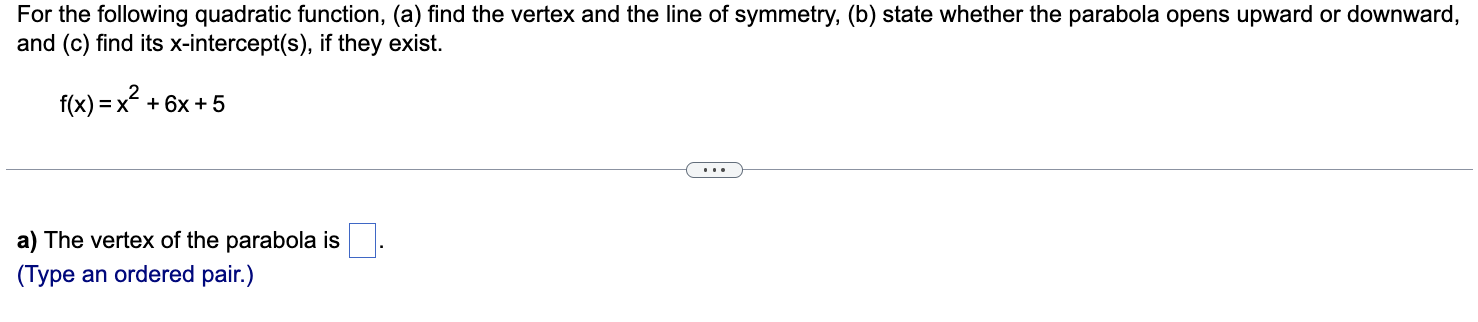 Solved For the following quadratic function, (a) find the | Chegg.com