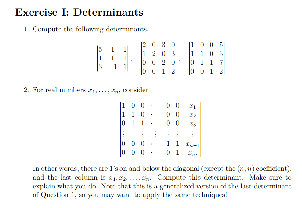 Solved Exercise I: Determinants 1. Compute the following | Chegg.com