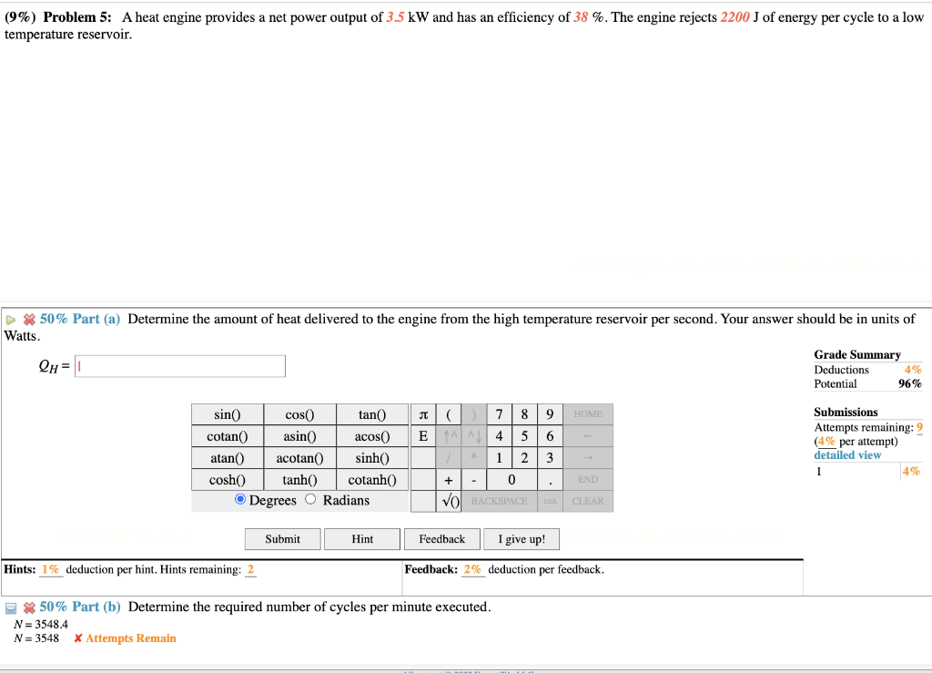 Solved (9\%) Problem 5: A heat engine provides a net power | Chegg.com