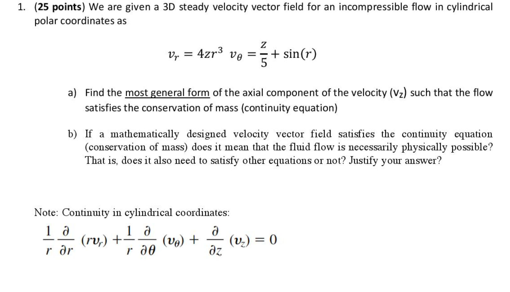 Solved 1. (25 points) We are given a 3D steady velocity | Chegg.com