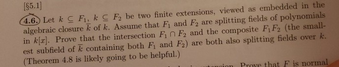 Solved thm 4.8 says a field extension k of F is finite and | Chegg.com