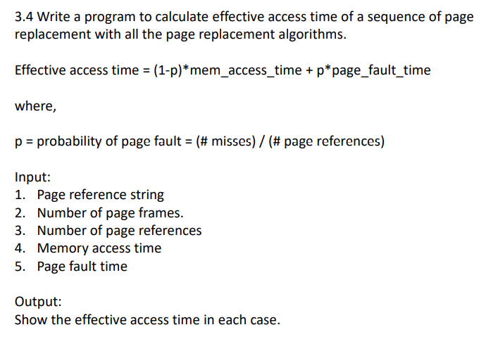 Solved 3.3 Write a program for Optimal page replacement | Chegg.com