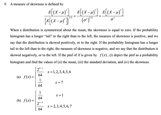 Solved 9. A measure of skewness is defined by | Chegg.com