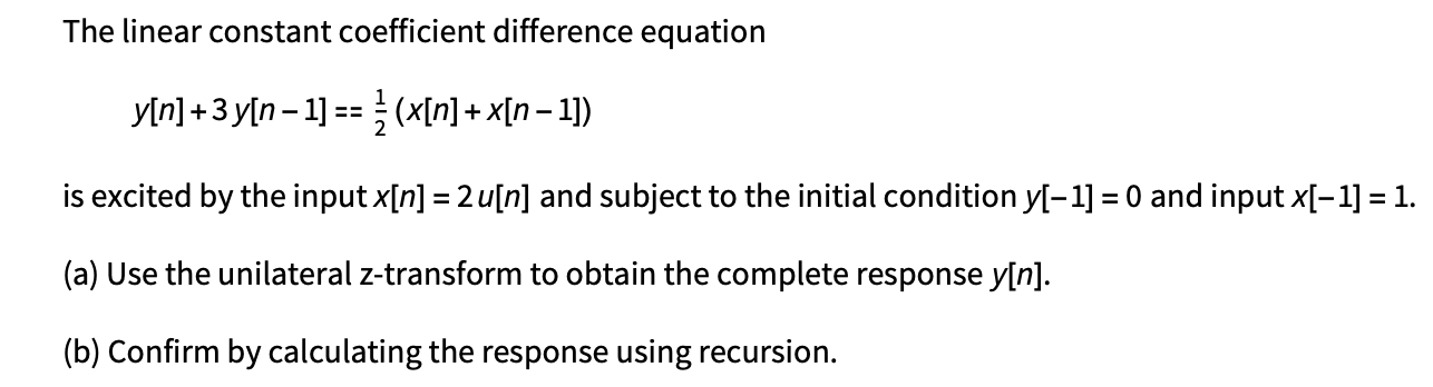 Solved The linear constant coefficient difference equation | Chegg.com