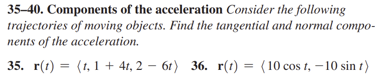 Solved 35-40. Components of the acceleration Consider the | Chegg.com