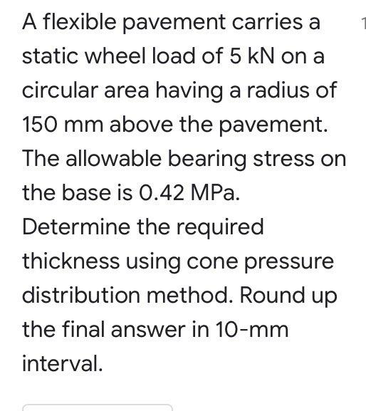 Solved A flexible pavement carries a static wheel load of 5 | Chegg.com