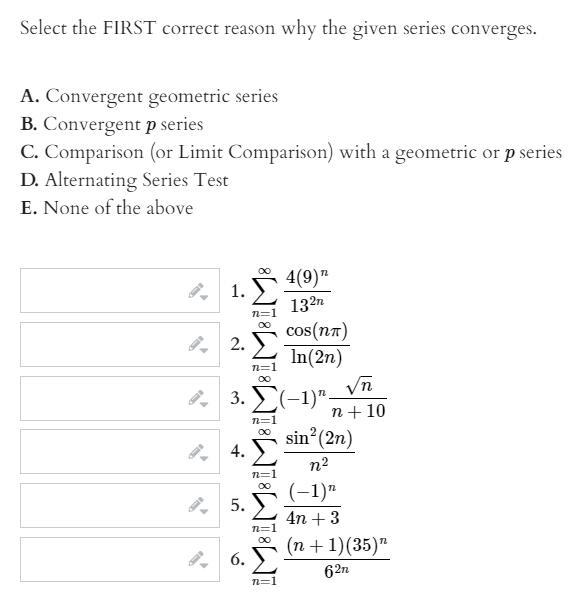 Solved Select the FIRST correct reason why the given series | Chegg.com