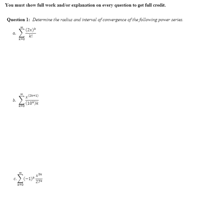 Solved You must show full work and/or explanation on every | Chegg.com