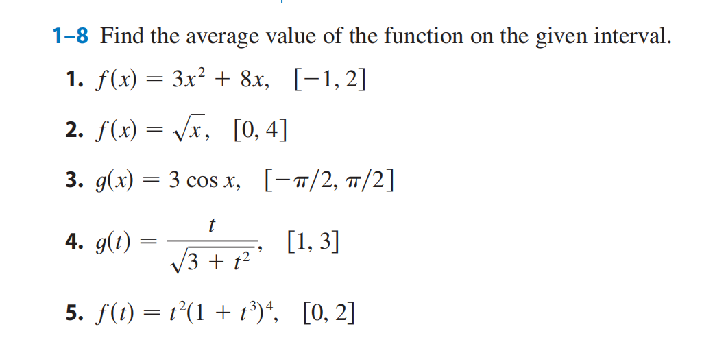 Solved 1-8 Find the average value of the function on the | Chegg.com