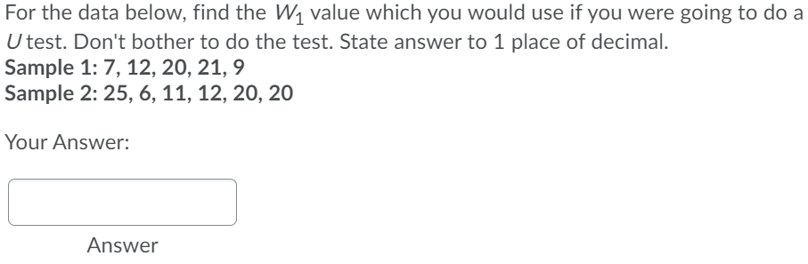 Solved For the data below, find the Wų value which you would | Chegg.com