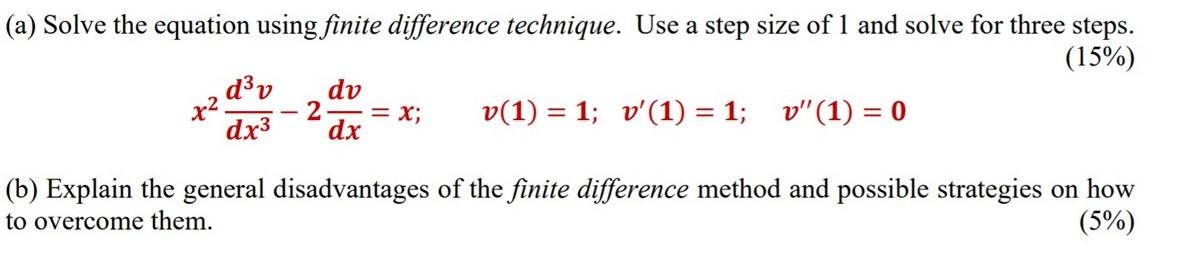 Solved (a) Solve the equation using finite difference | Chegg.com