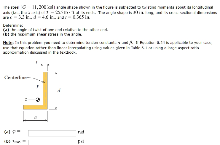 Solved The steel [G ,200 ksi] angle shape shown in the | Chegg.com
