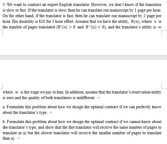 Solved 3. ﻿We want to contract an expert English translator. | Chegg.com