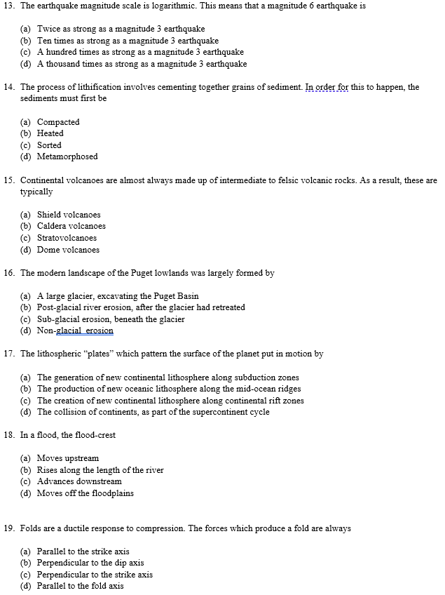 Solved 13. The earthquake magnitude scale is logarithmic. | Chegg.com