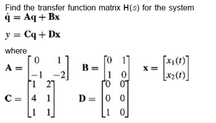 Find the transfer function matrix H(s) for the system | Chegg.com