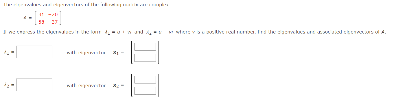 Solved The eigenvalues and eigenvectors of the following | Chegg.com