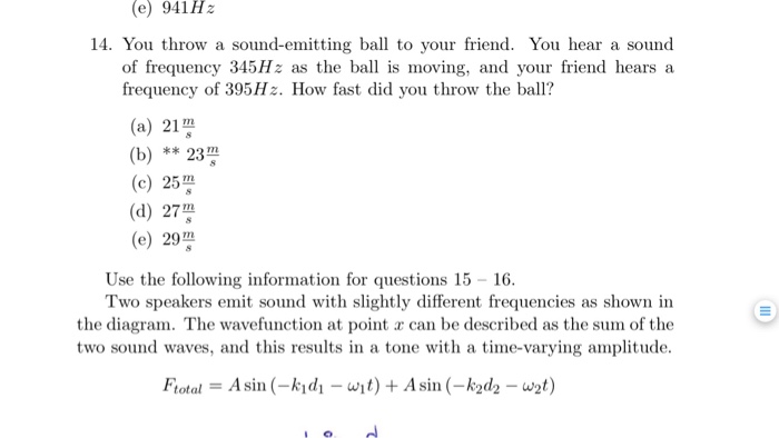 Solved You throw a sound emitting ball to your friend. You | Chegg.com