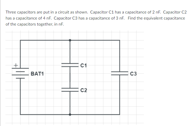 Solved Three capacitors are put in a circuit as shown. | Chegg.com
