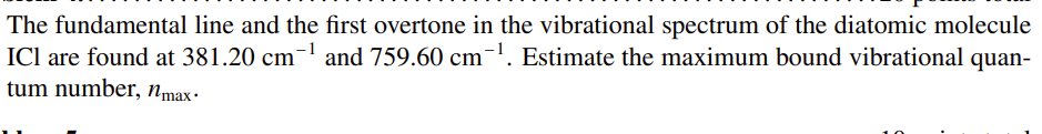 Solved The fundamental line and the first overtone in the | Chegg.com