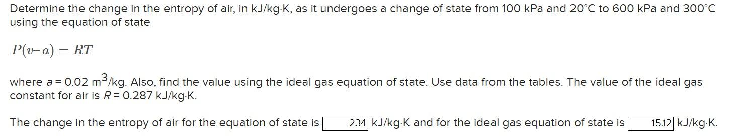 Solved Determine the change in the entropy of air, in | Chegg.com