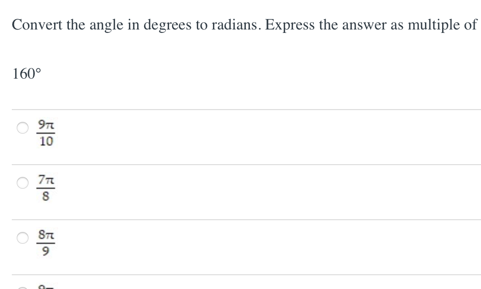 Solved Convert the angle in degrees to radians. Express the | Chegg.com