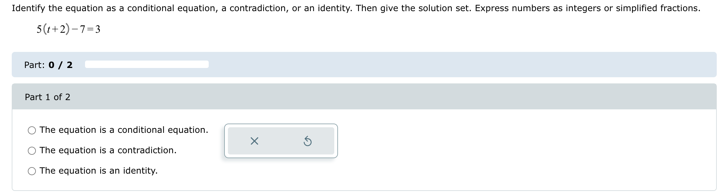 Identify the equation as a conditional equation, a | Chegg.com