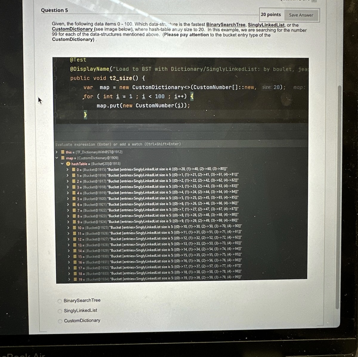 Solved Question 520 ﻿pointsGiven, the following data items | Chegg.com