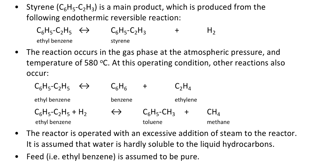 Solved • Styrene (C6H5-CH3) is a main product, which is | Chegg.com