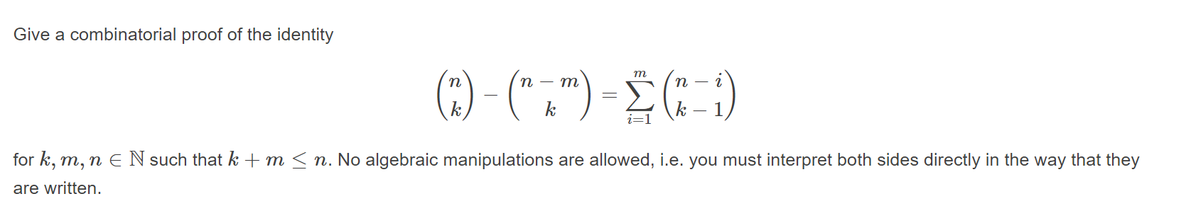 Solved Give a combinatorial proof of the identity ~)-("7") | Chegg.com