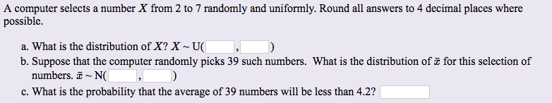 Solved A computer selects a number X from 2 to 7 randomly | Chegg.com
