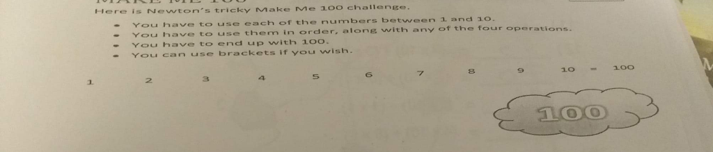 Solved Here is Newton's tricky Make Me 100 challenge d 1o. | Chegg.com