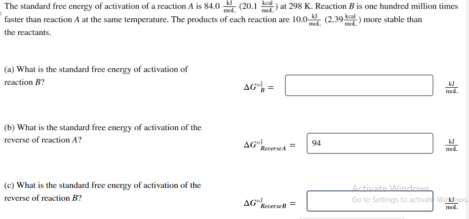 Solved The standard free energy of activation of a reaction | Chegg.com