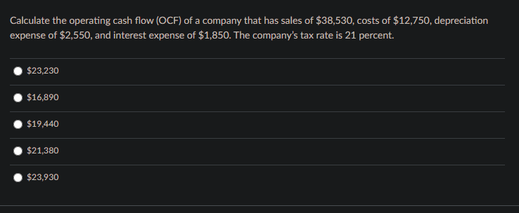 Solved Calculate the operating cash flow (OCF) of a company | Chegg.com