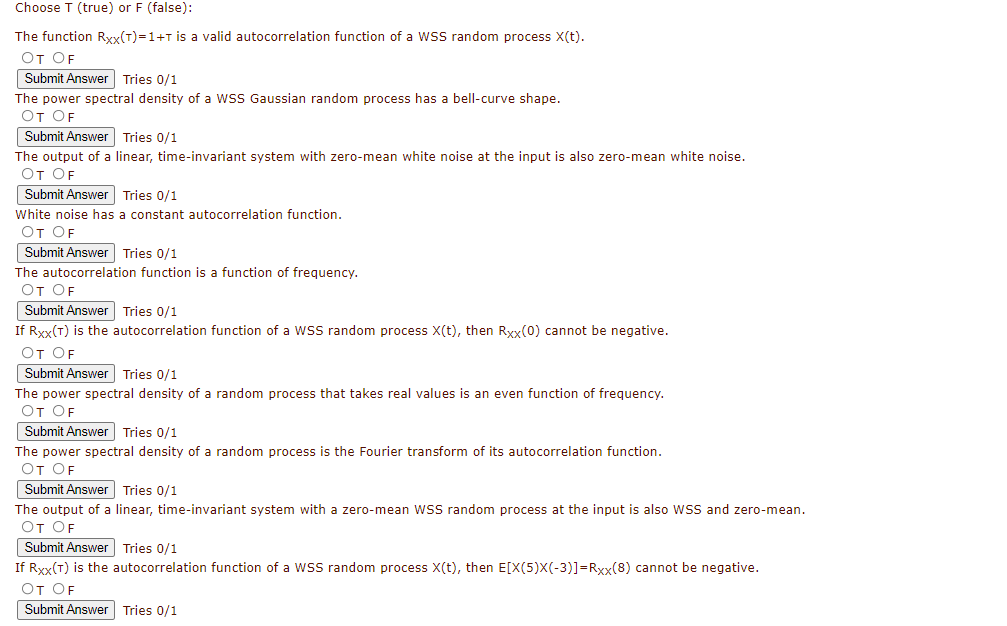 Solved Choose T (true) or F (false): The function Rxx(T)=1+T | Chegg.com