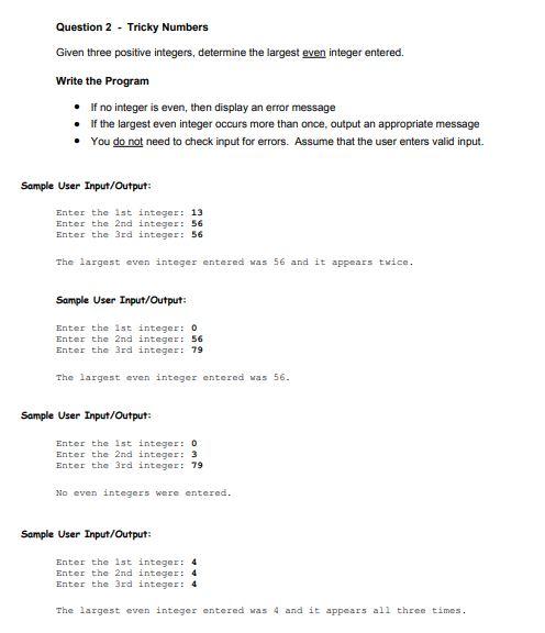 Solved Question 2 - Tricky Numbers Given three positive | Chegg.com