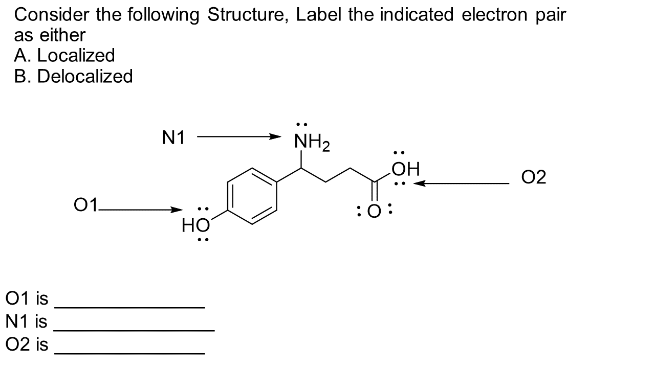 Solved Consider the following Structure, Label the indicated | Chegg.com