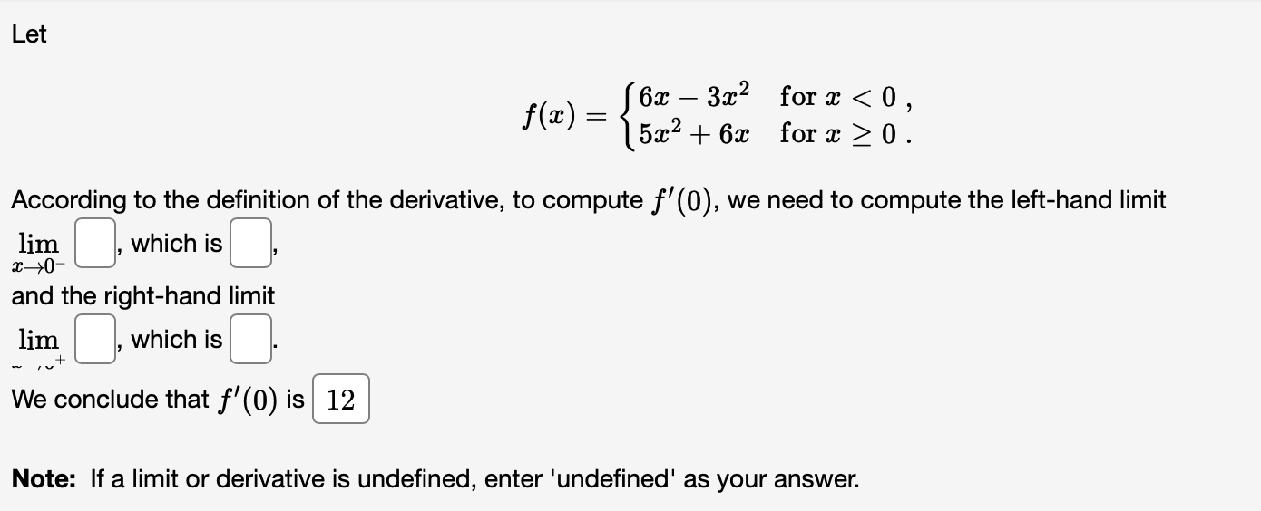 Solved Let f(x)={6x−3x25x2+6x for x