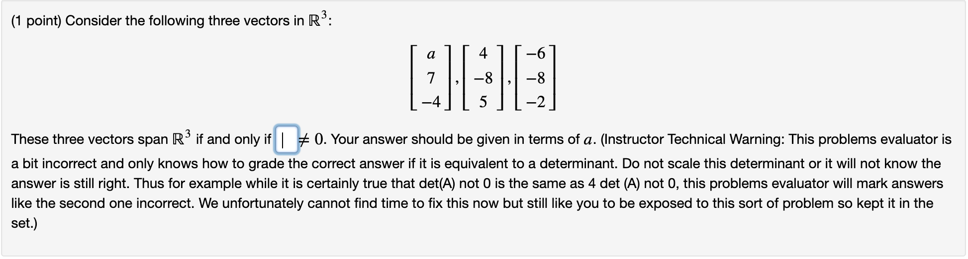 Solved (1 point) Consider the following three vectors in R3: | Chegg.com