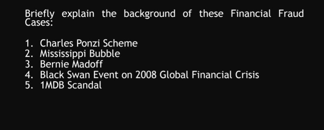 Solved Briefly explain the background of these Financial | Chegg.com