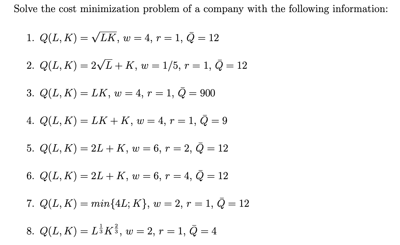Solved Solve the cost minimization problem of a company with | Chegg.com
