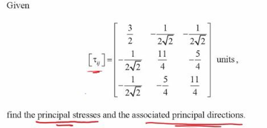 Solved Givenfind the principal stresses and the associated | Chegg.com