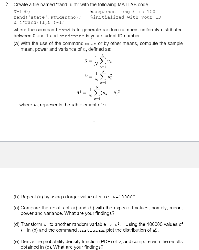 2. Create a file named “rand_u.m" with the following | Chegg.com
