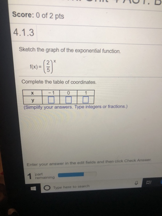 Solved Score: 0 of 2 pts Sketch the graph of the exponential | Chegg.com