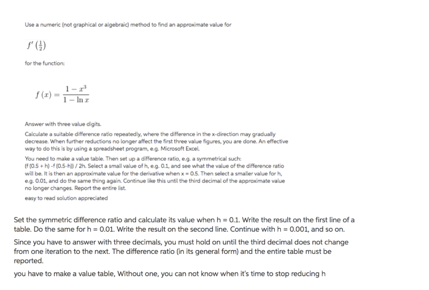 Solved this NEEDS to be solved in the way that | Chegg.com