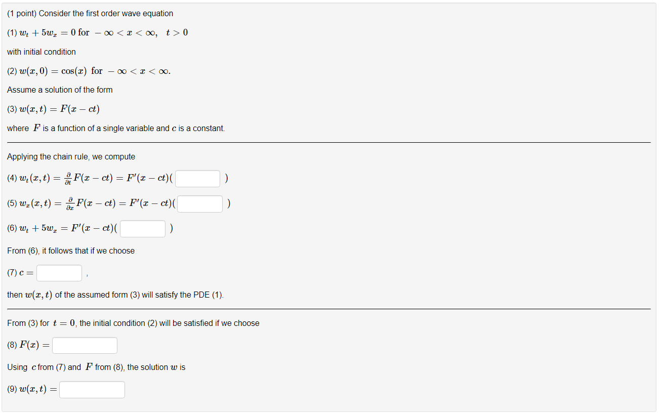 Solved (1 point) Consider the first order wave equation (1) | Chegg.com
