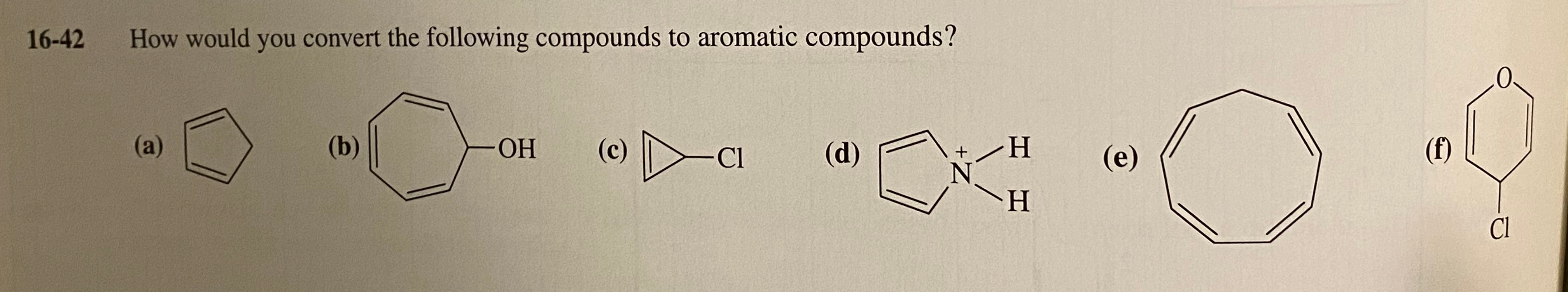 Solved 16-42 How would you convert the following compounds | Chegg.com